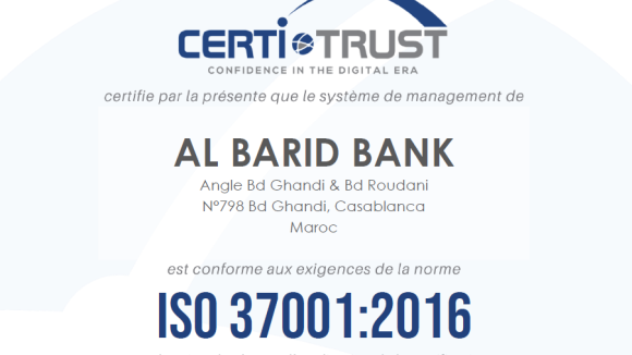 Al Barid Bank a obtenu la certification ISO 37001 pour son système de ...